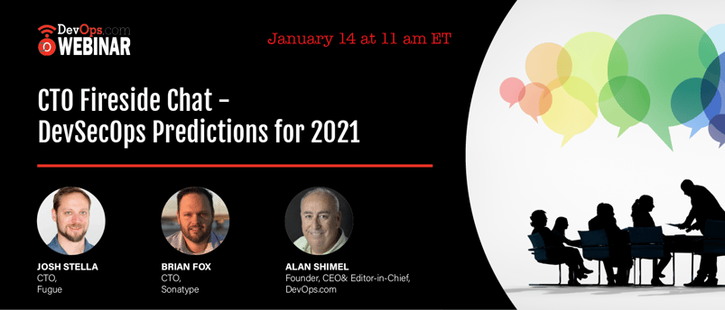 CTO Fireside Chat - DevSecOps Predictions for 2021