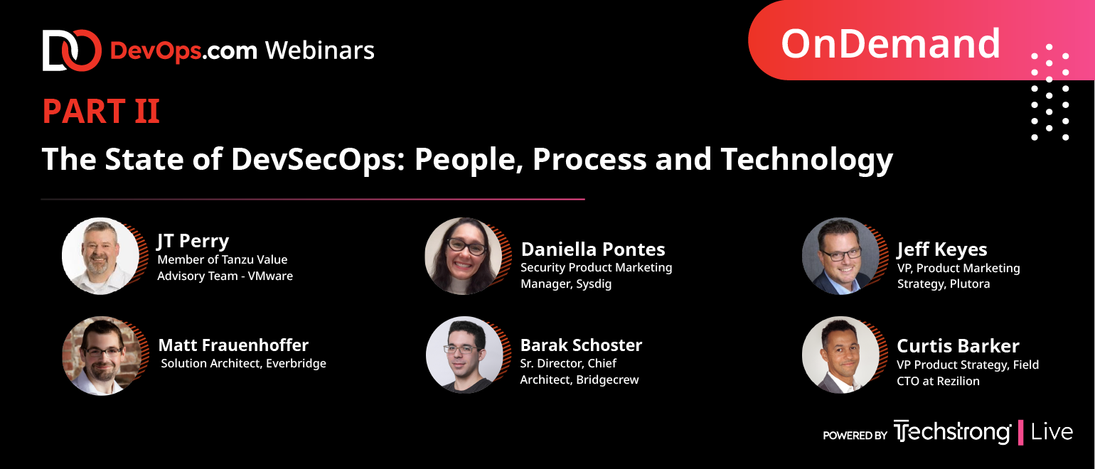 The State of DevSecOps: People, Process and Technology