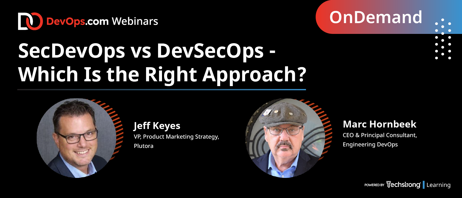 SecDevOps vs DevSecOps - Which Is the Right Approach?