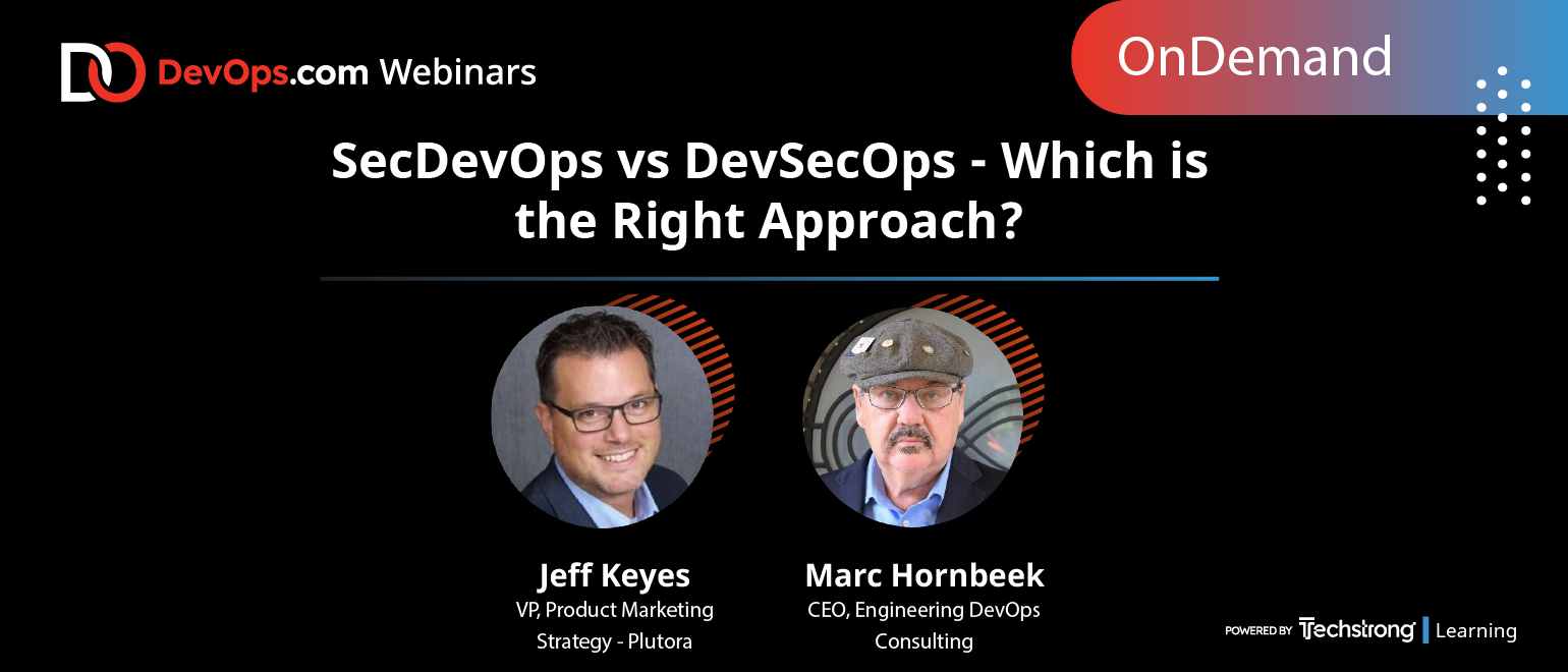 SecDevOps vs DevSecOps - Which is the right approach?