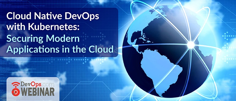 Cloud Native DevOps with Kubernetes: Securing Modern Applications in ... Cloud Native DevOps with Kubernetes: Securing Modern Applications in ...