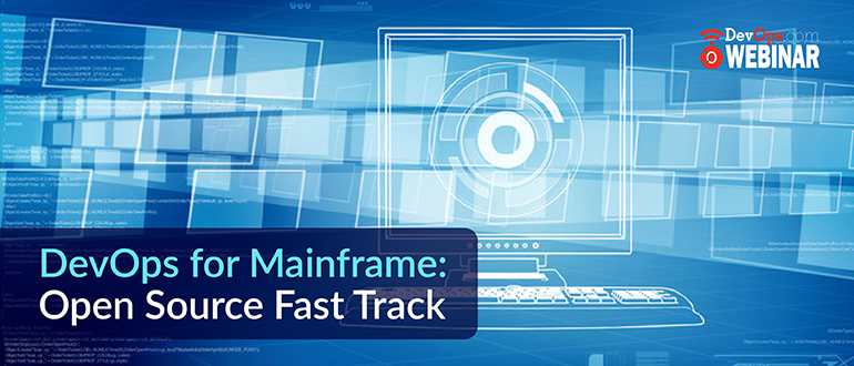 DevOps for Mainframe: Open Source Fast Track