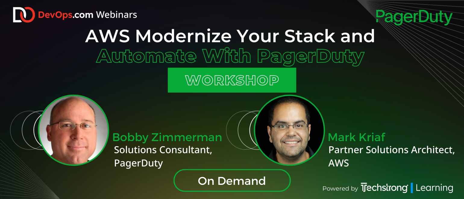 AWS Modernize Your Stack and Automate With PagerDuty